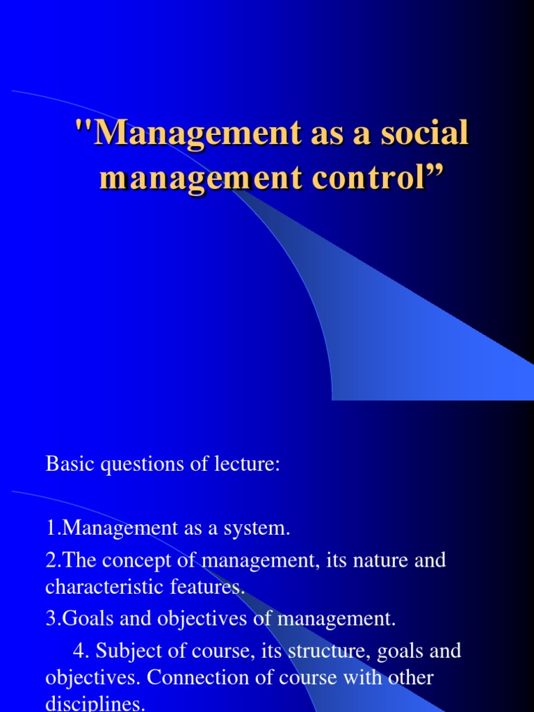 Lecture 1 - Management As A Social Management Control | PDF | Factors ...
