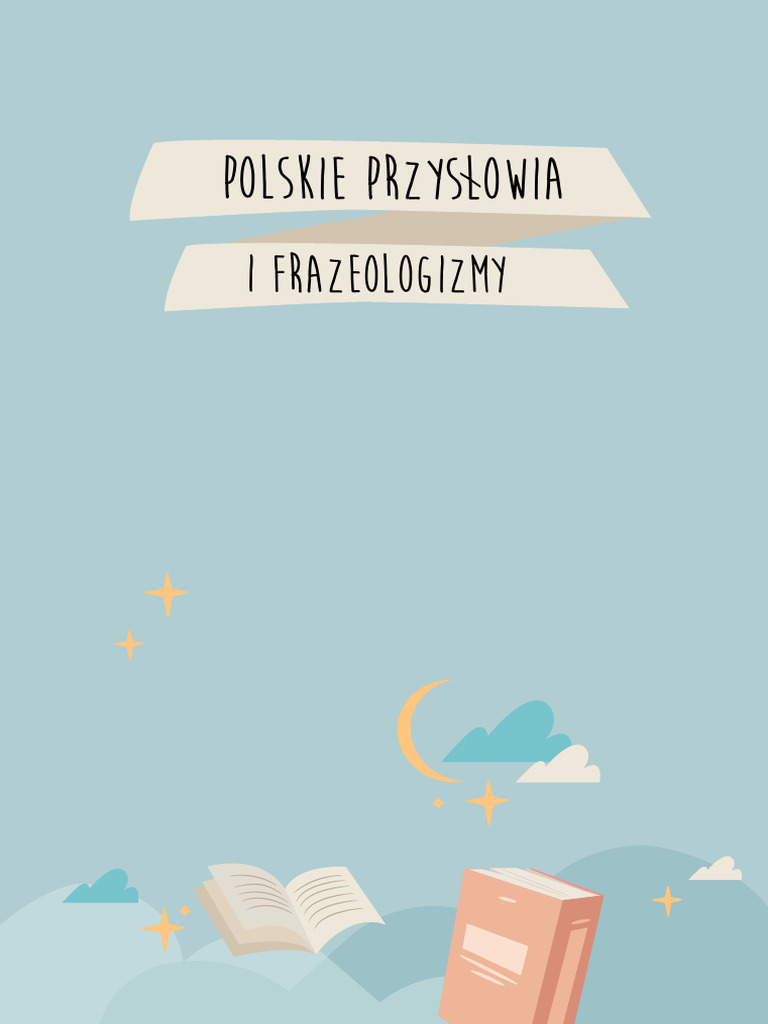 Slownik Polskie Przyslowia I Frazeologizmy | PDF