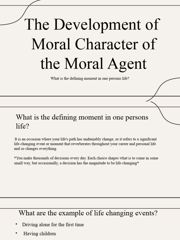Defining Moments in Moral Character | PDF | Morality