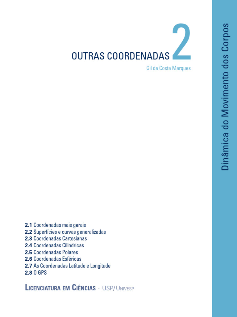 FISICA I - FFG001 - S01 - 08 - Dinamica Do Movimento Dos Corpos - Cap 02, Outras Coordenadas ...
