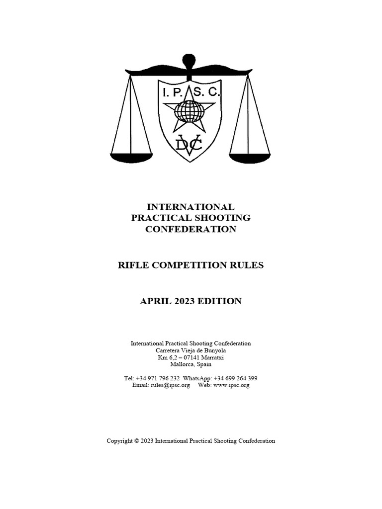 IPSC Rifle Competition Rules - Apr 2023 Edition - Final 25 Apr 2023 ...