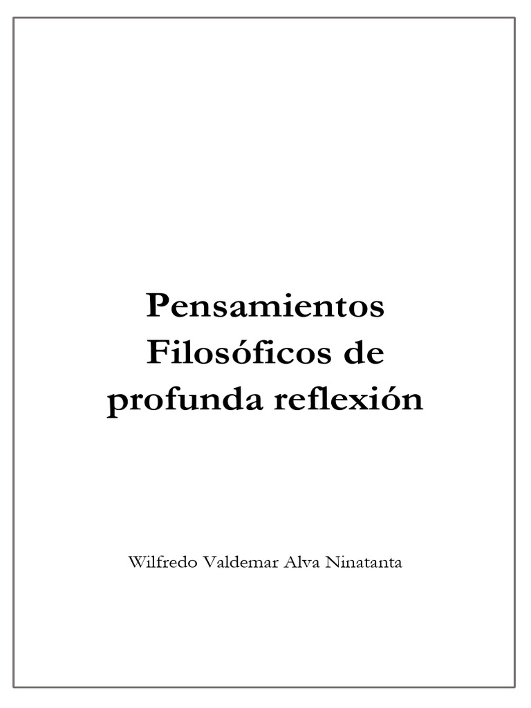 Pensamientos Filosóficos de Profunda Reflexión | PDF | Amor | Felicidad