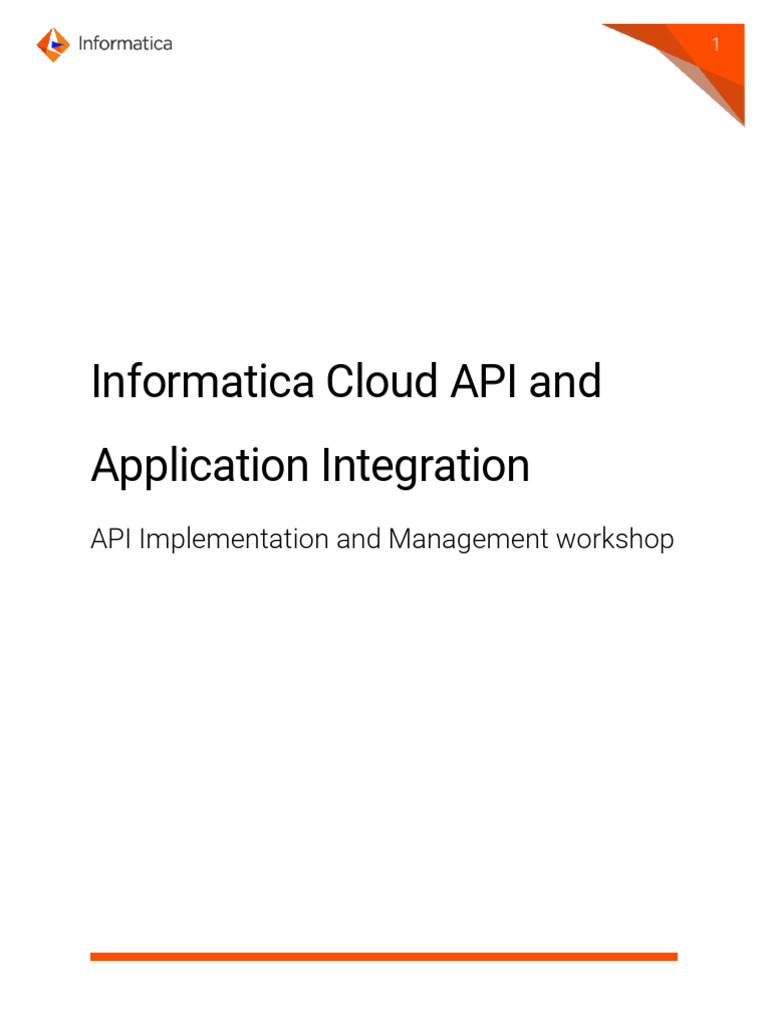 Informatica Cloud API and App Integration - API Implementation and Management Workshop | PDF ...