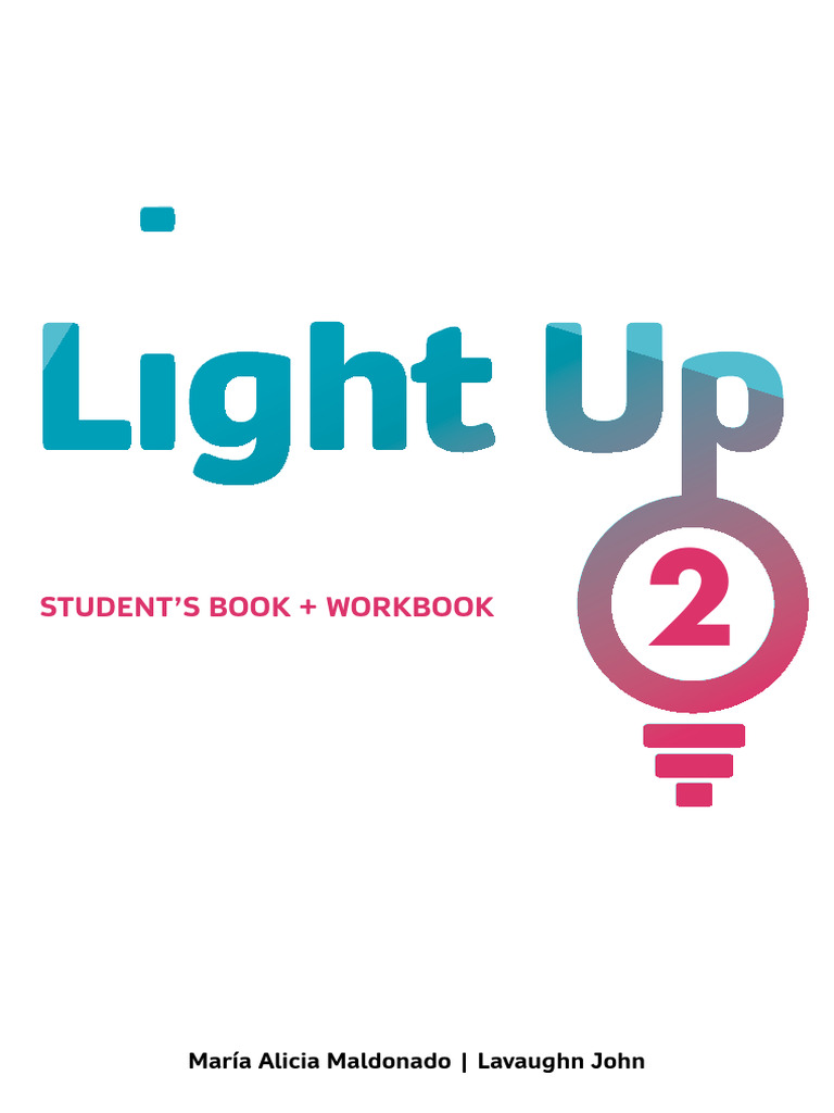 Light Up 2 Student's Book - Workbook | PDF | Adverb | Verb