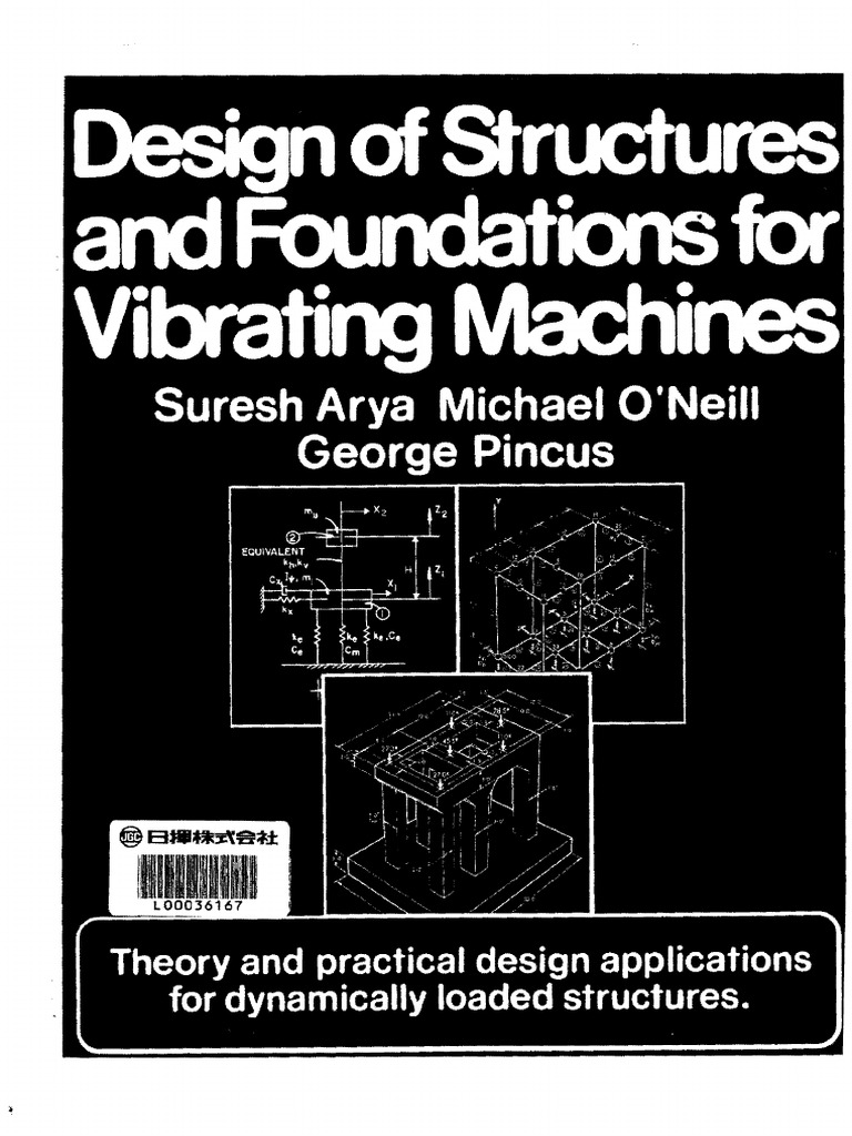 Design of Structures and Foundations For Vibrating Machines | PDF ...
