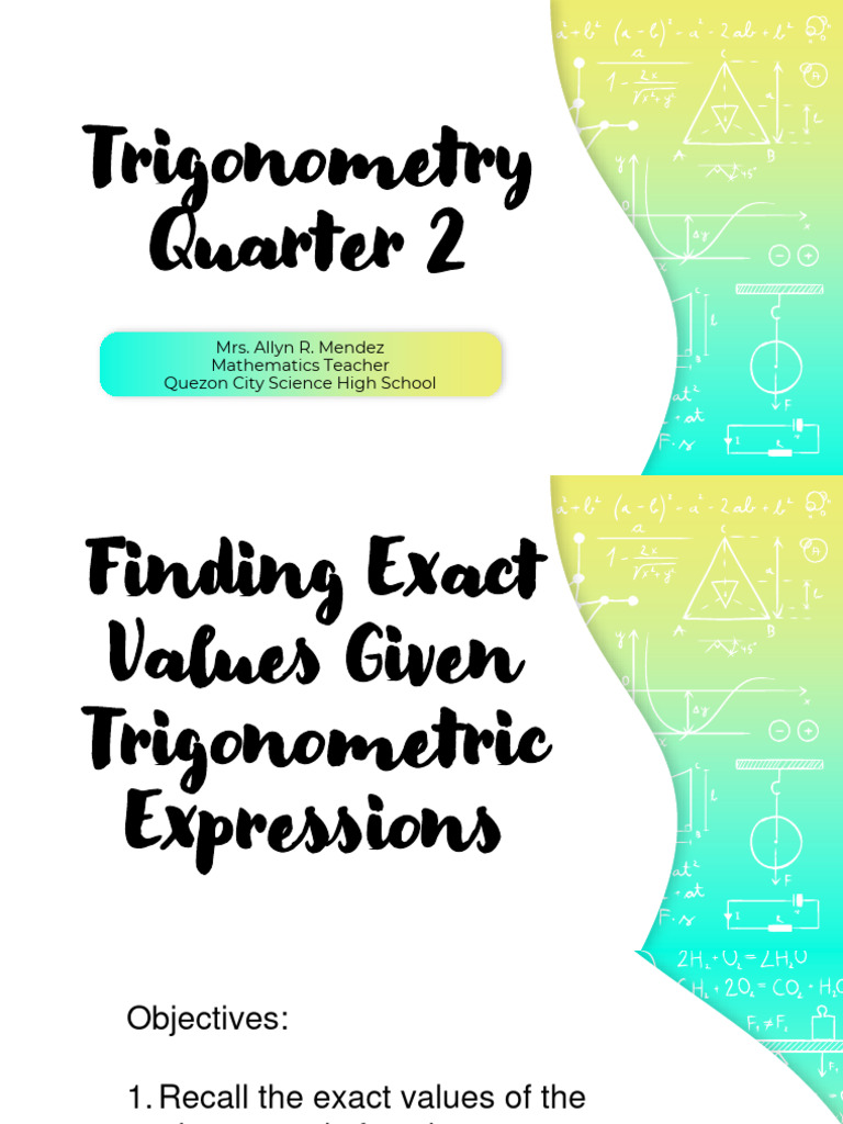 Trigonometry - Q2 - Finding Exact Values Given Trigonometric ...