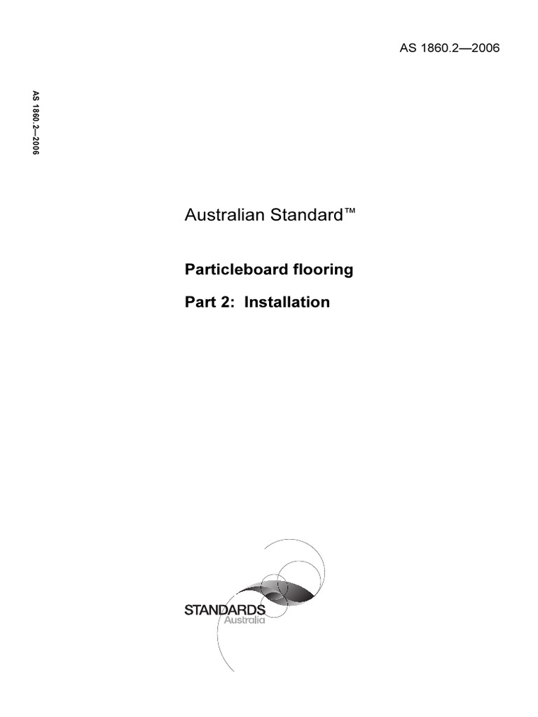AS 1860.2-2006 Particleboard Flooring - Installation | PDF | Screw | Framing (Construction)