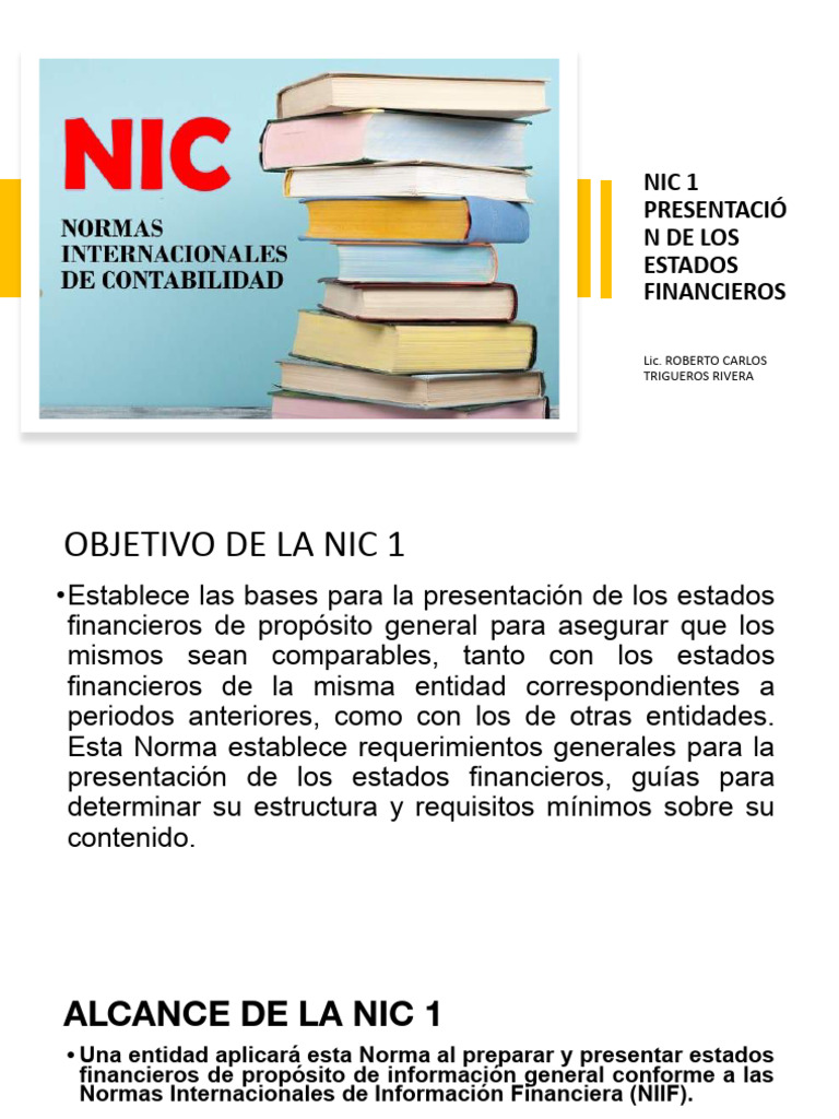 Nic 1 | PDF | normas internacionales de INFORMACION FINANCIERA | Estado financiero