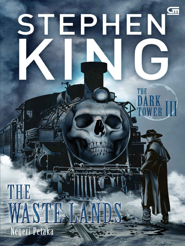 The Dark Tower 3 Negeri Petaka The Waste Lands Stephen King | PDF