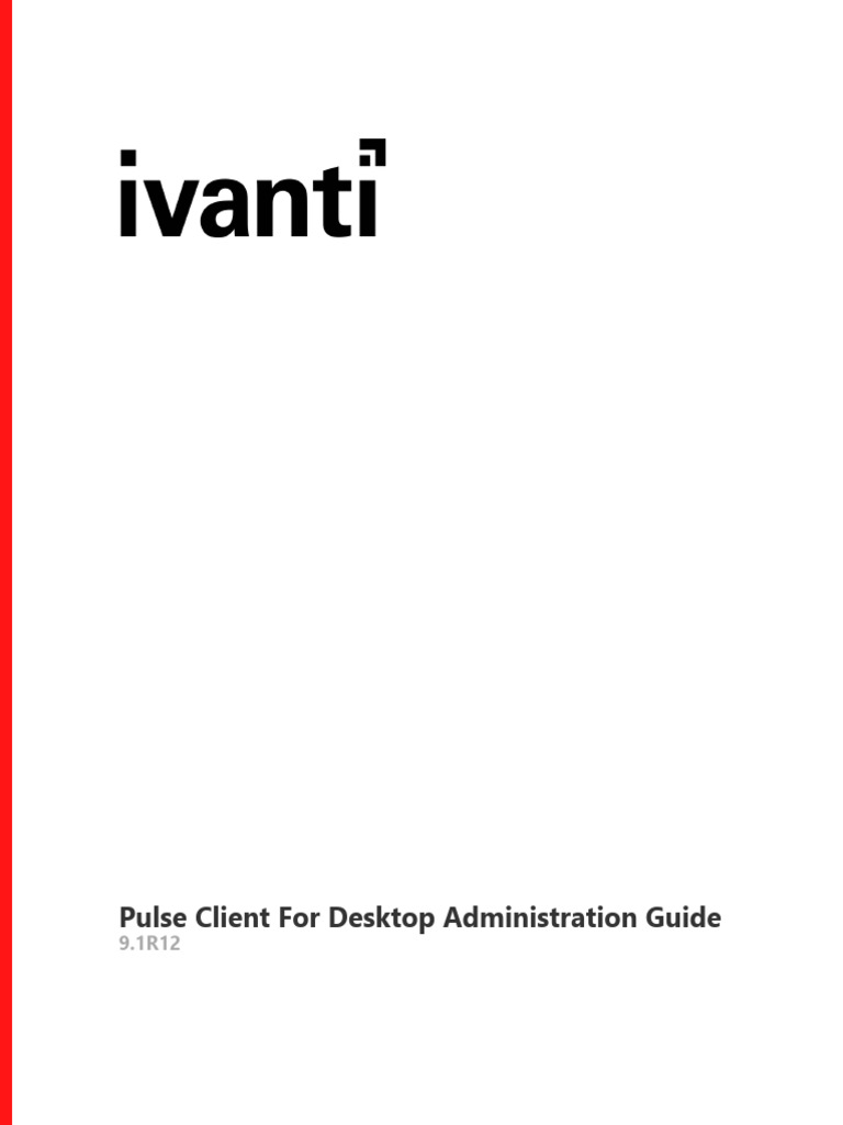 ivanti pulse secure | PDF | Virtual Private Network | Microsoft Windows
