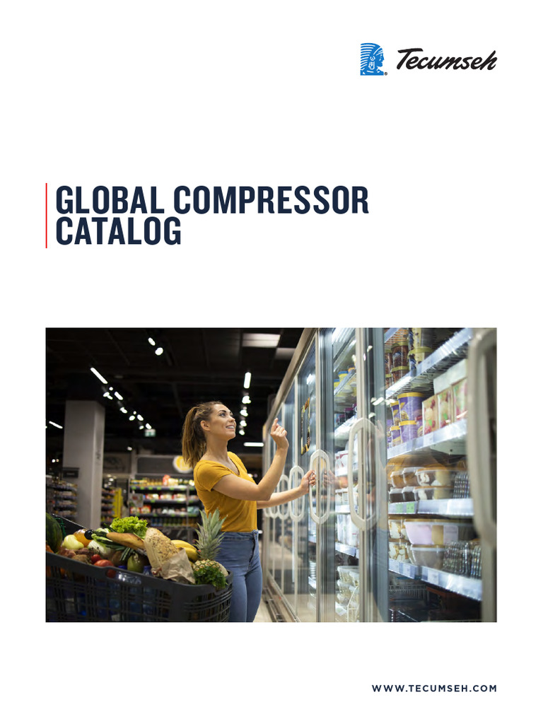 2022 TECUMSEH Compressor General Catalogue 2022 | PDF | Refrigerator | Cold