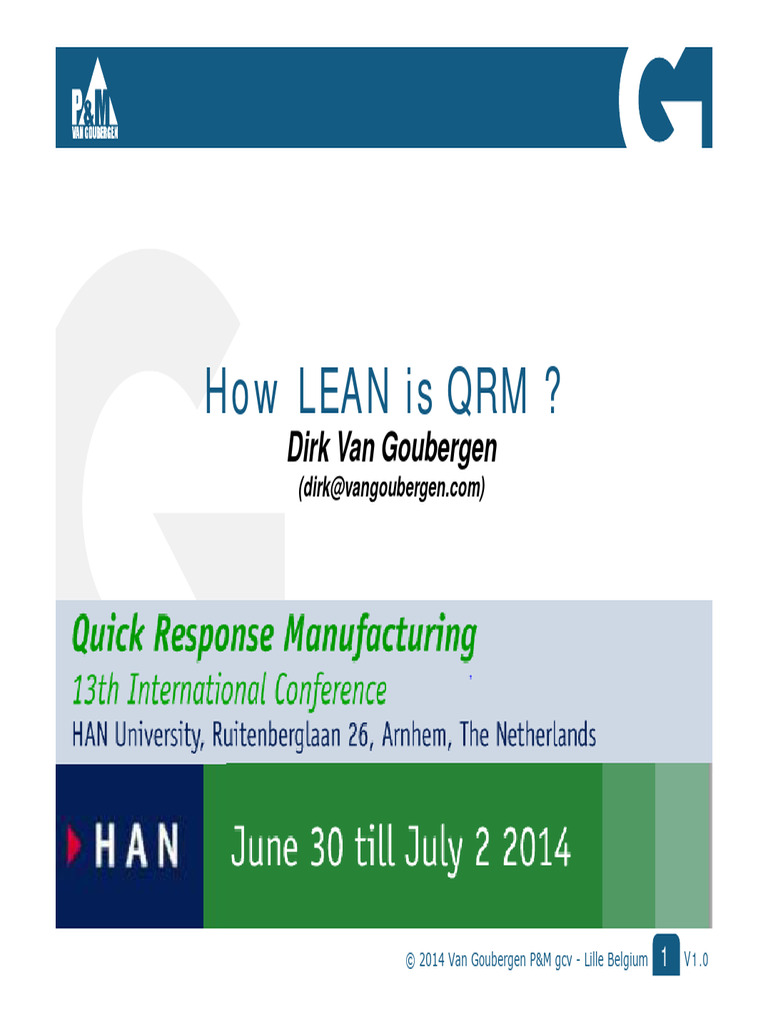 How LEAN Is QRM - Dirk Van Goubergen (Dirk@vangoubergen - Com) 2014 Van ...
