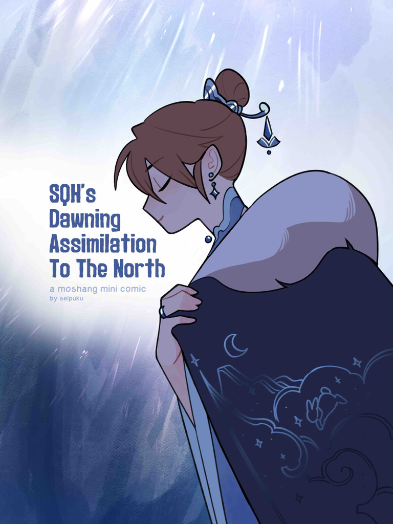 Moshang Mini Comic SQHs Dawning Assimilation To The North | PDF