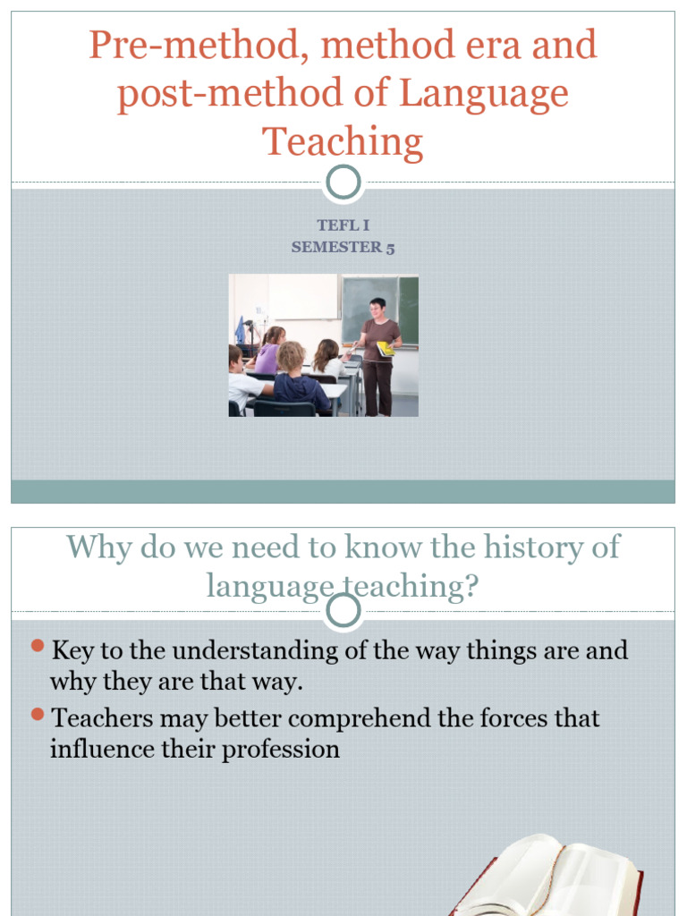 Pre Method Era Method Era And Post Method Era Of English Language