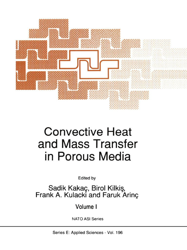 Convective Heat and Mass Transfer in Porous Media 1991 | PDF | Continuum Mechanics | Porosity