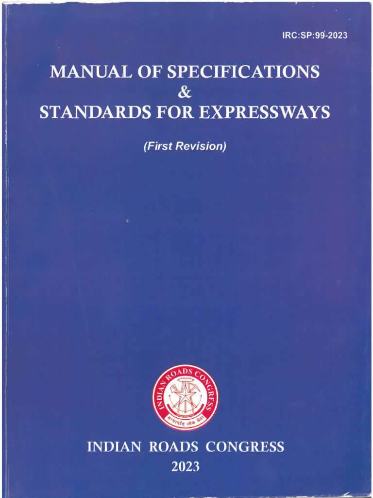 IRC SP 99-2023 Manual of Specifications & Standards For Expressway (First Revision) | PDF