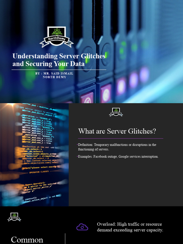 Understanding Server Glitches and Securing Your Data (by North Demy ...