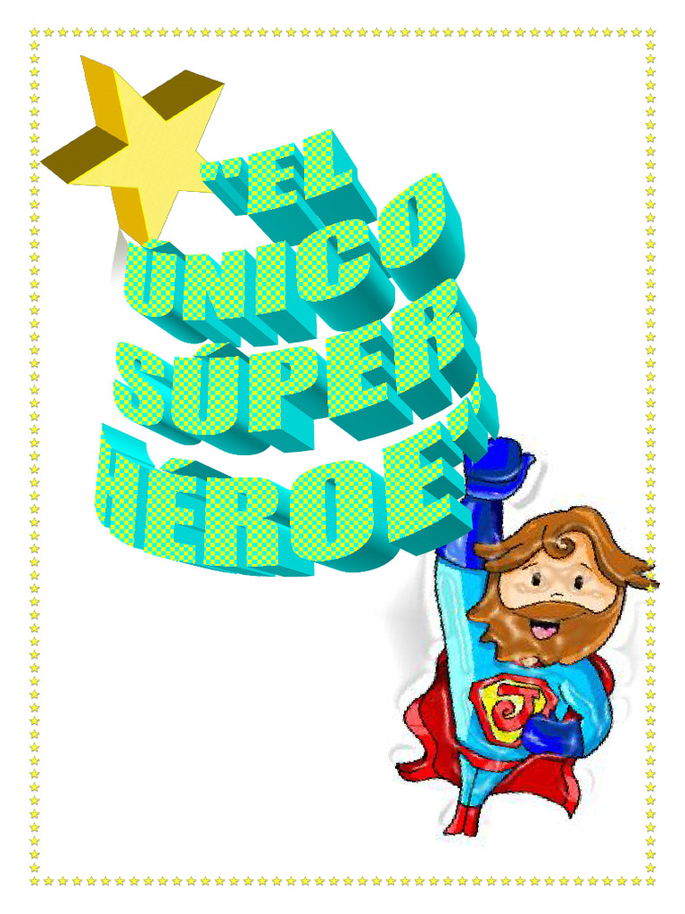 Jesus El Unico Superheroe | PDF | Jesús