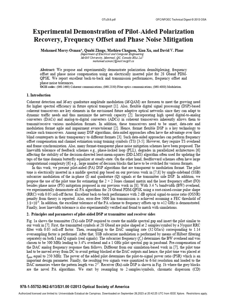 Experimental Demonstration Of Pilot Aided Polarization Recovery Frequency Offset And Phase Noise 