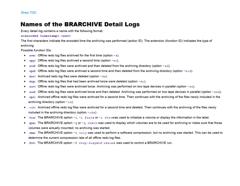 Names of The BRARCHIVE Detail Logs (SAP Library - SAP Database Guide ...