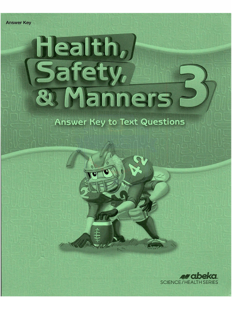 8.3. Health, Safety and Manners 3 Answer Key To Text Questions - 0001 | PDF