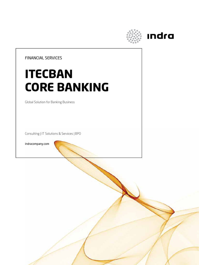 Indra's ITECBAN Core Banking Solutions | PDF | Banks | Outsourcing