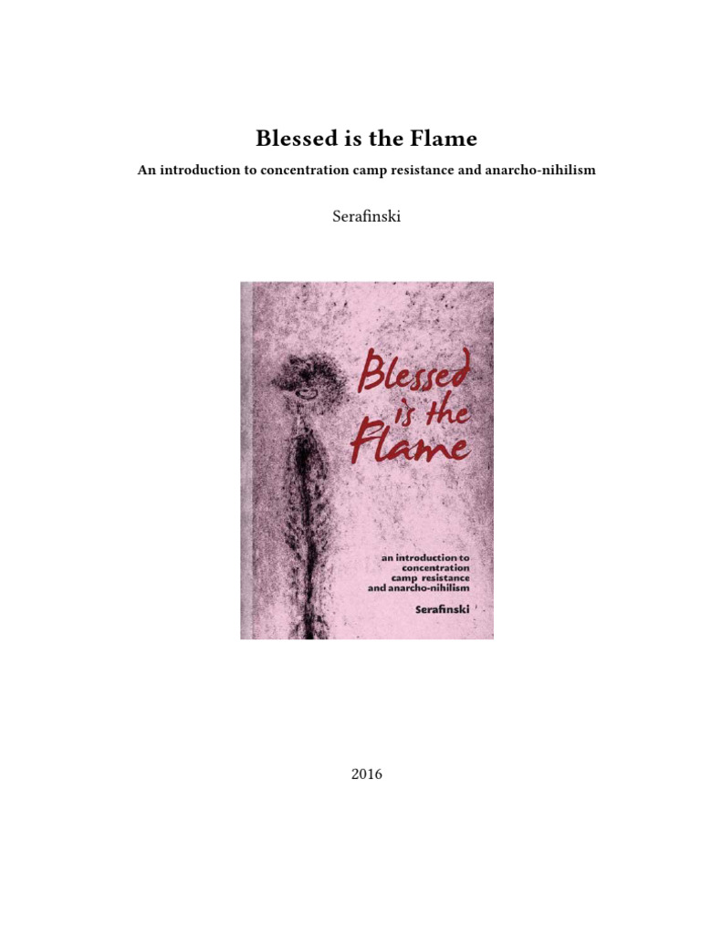 Serafinski Blessed Is The Flame | PDF | Nihilism | Auschwitz Concentration Camp