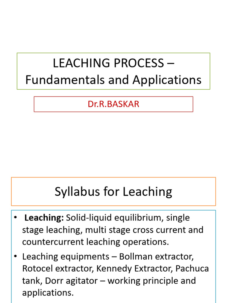 Unit 5 Leaching Class PPT | PDF | Solubility | Diffusion