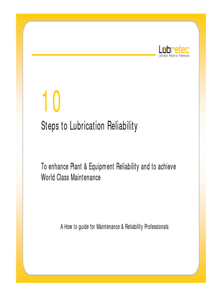 10 Steps To Lubrication Reliability | Download Free PDF | Reliability Engineering | Lubricant