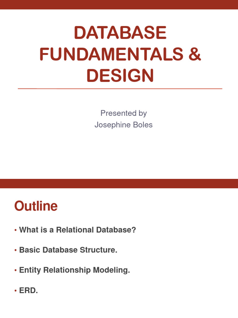 Database Fundamentals & Design: Presented by Josephine Boles | PDF | Data Management | Software ...