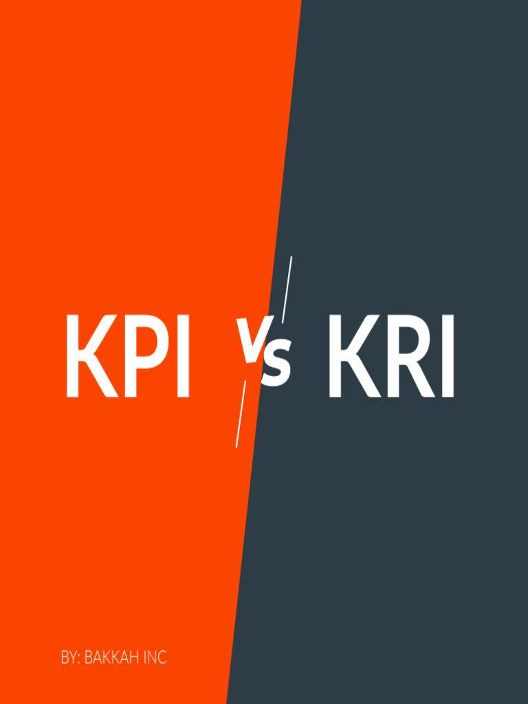 KPI Vs KRI | PDF
