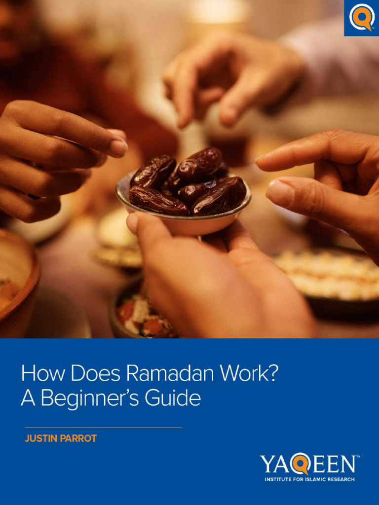 How Does Ramadan Work - A Beginner's Guide | PDF | Quran | Islam
