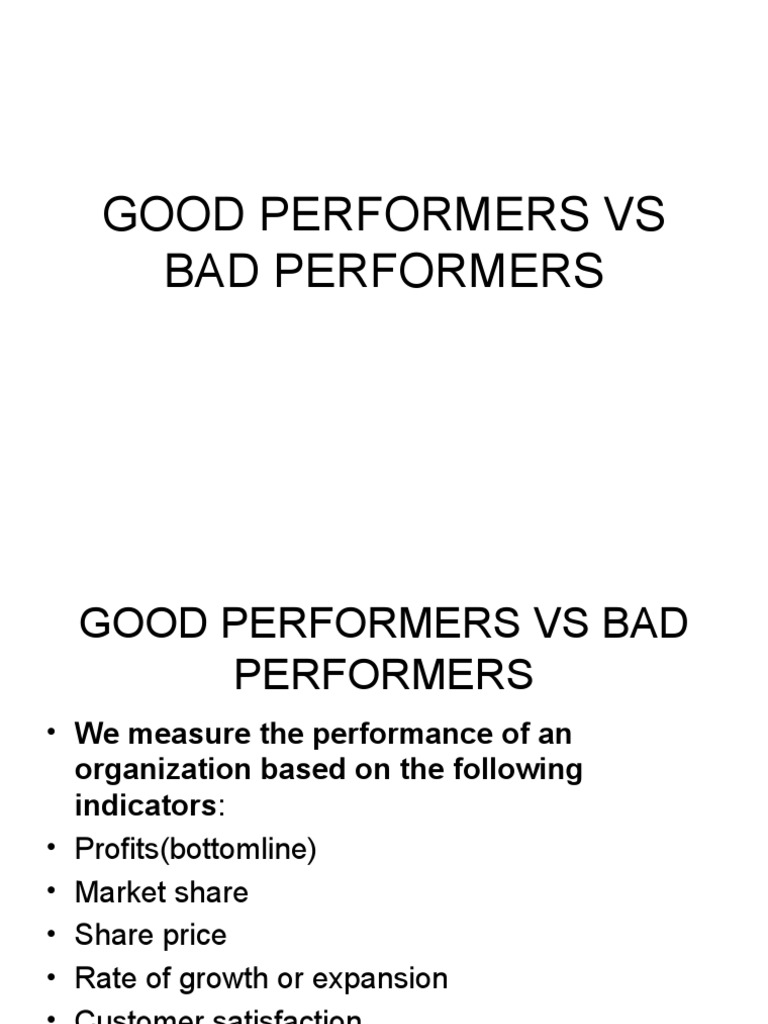 Good Performers Vs Bad Performers | PDF