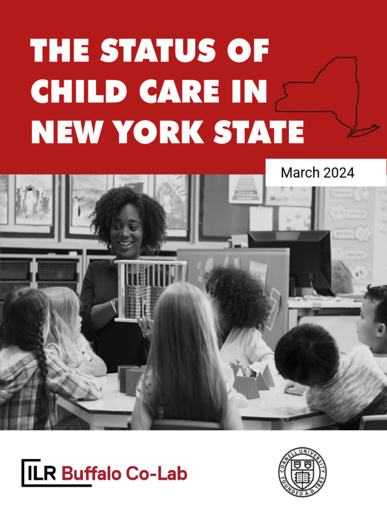 The Status of Child Care in New York State Report 2024 | PDF | Child ...