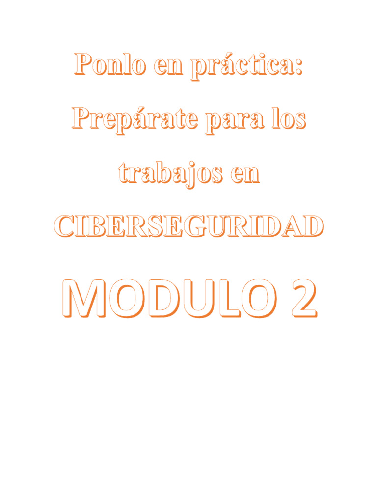 PONLO EN PRACTICA-MODULO 2 | PDF | Malware | Software