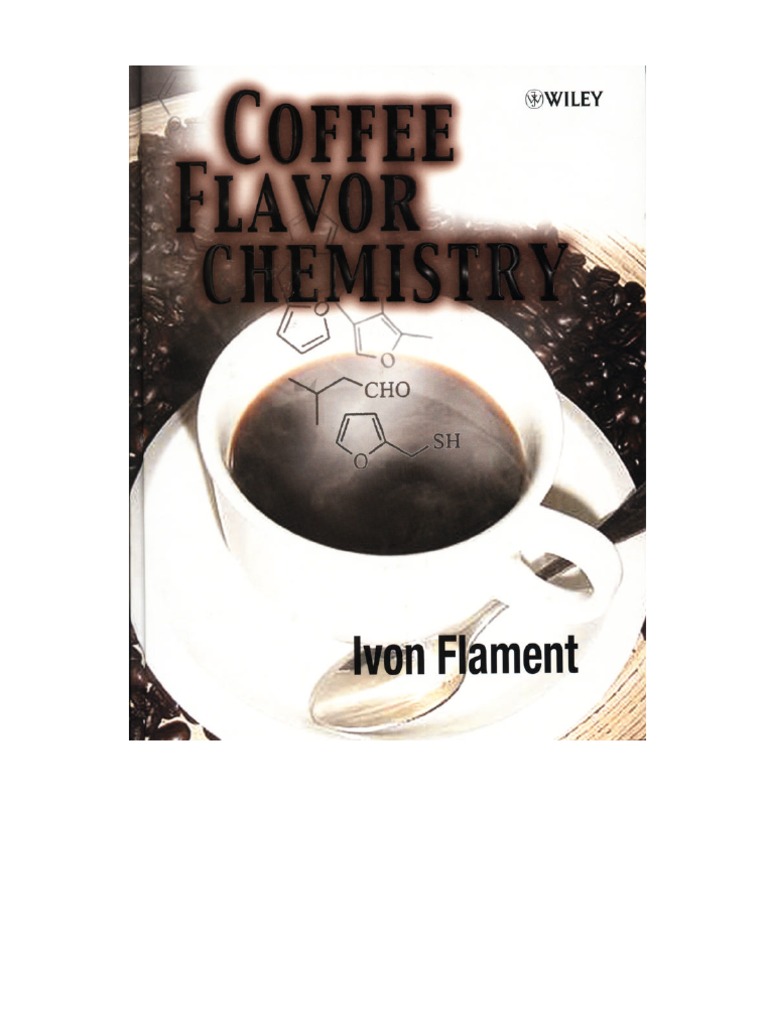 Coffee Flavor Chemistry | PDF
