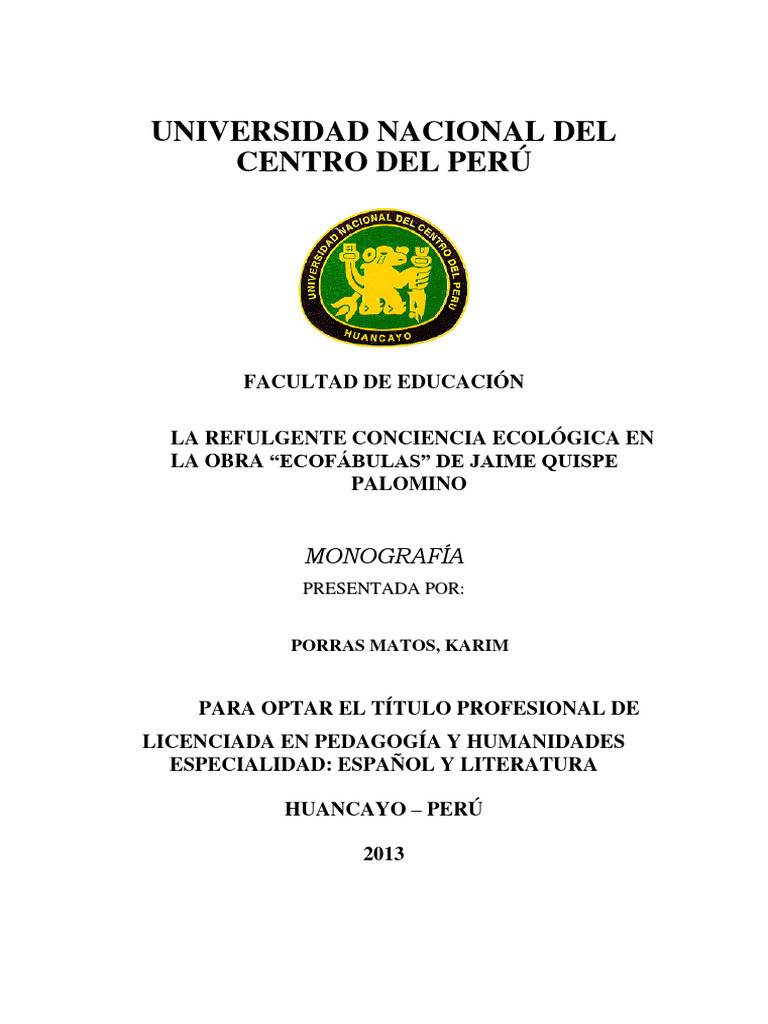 2013 MONOGRAFÍA DE KAREN PORRAS La Refulgente Conciencia Ecológica de ...
