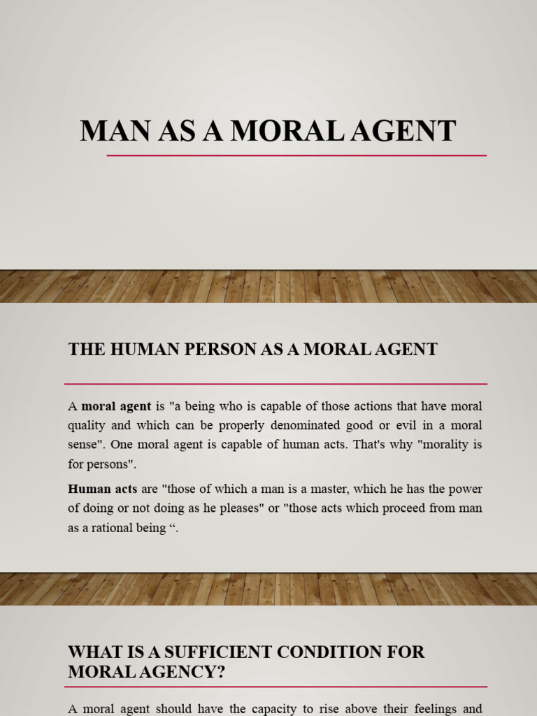 Man as a Purpose-Driven Moral Agent | PDF | Morality | Good And Evil
