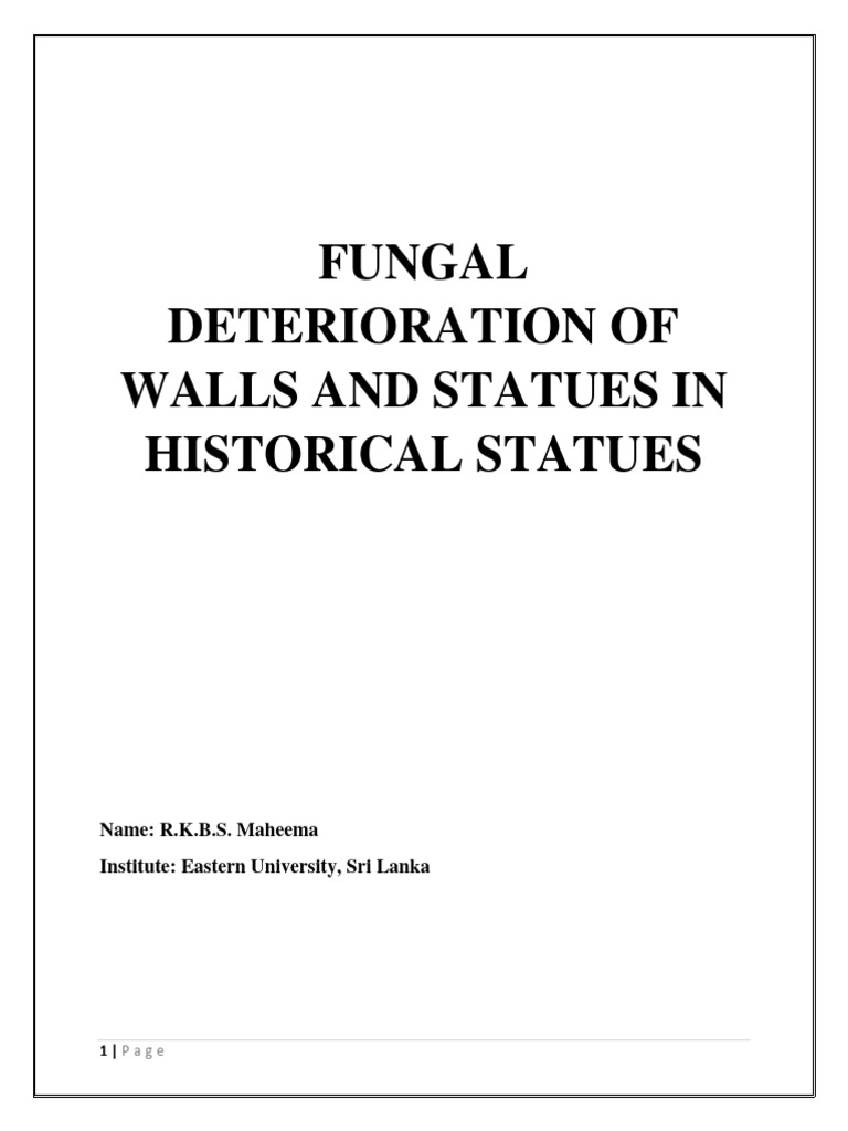 Fungal Deterioration of Walls and Statues in Historical Structures ...