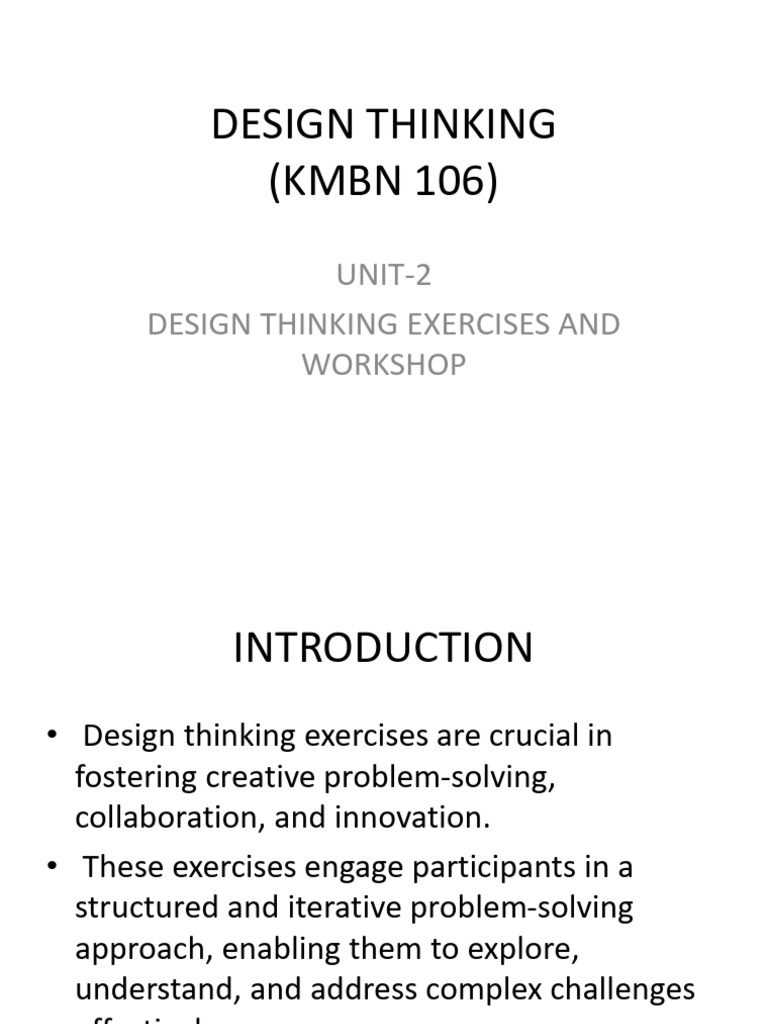 DESIGN THINKING Unit 2 | PDF | Design Thinking | Creativity DESIGN THINKING Unit 2 | PDF | Design Thinking | Creativity