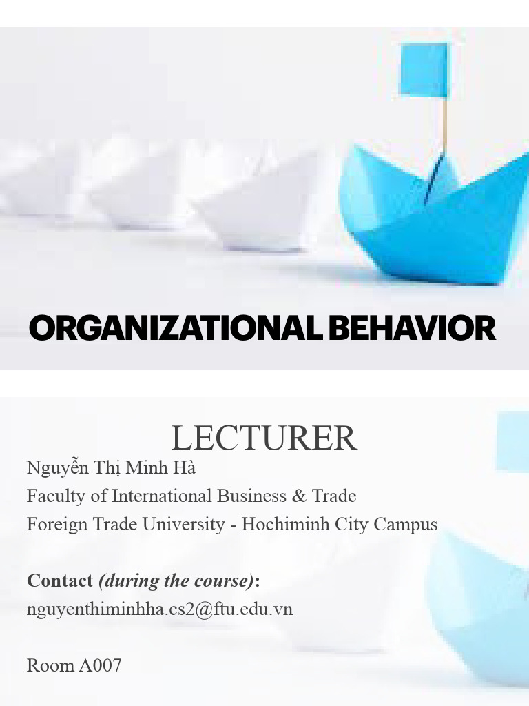 Chapter 1 - What Is Organizational Behaviour | PDF | Organizational Behavior | Leadership