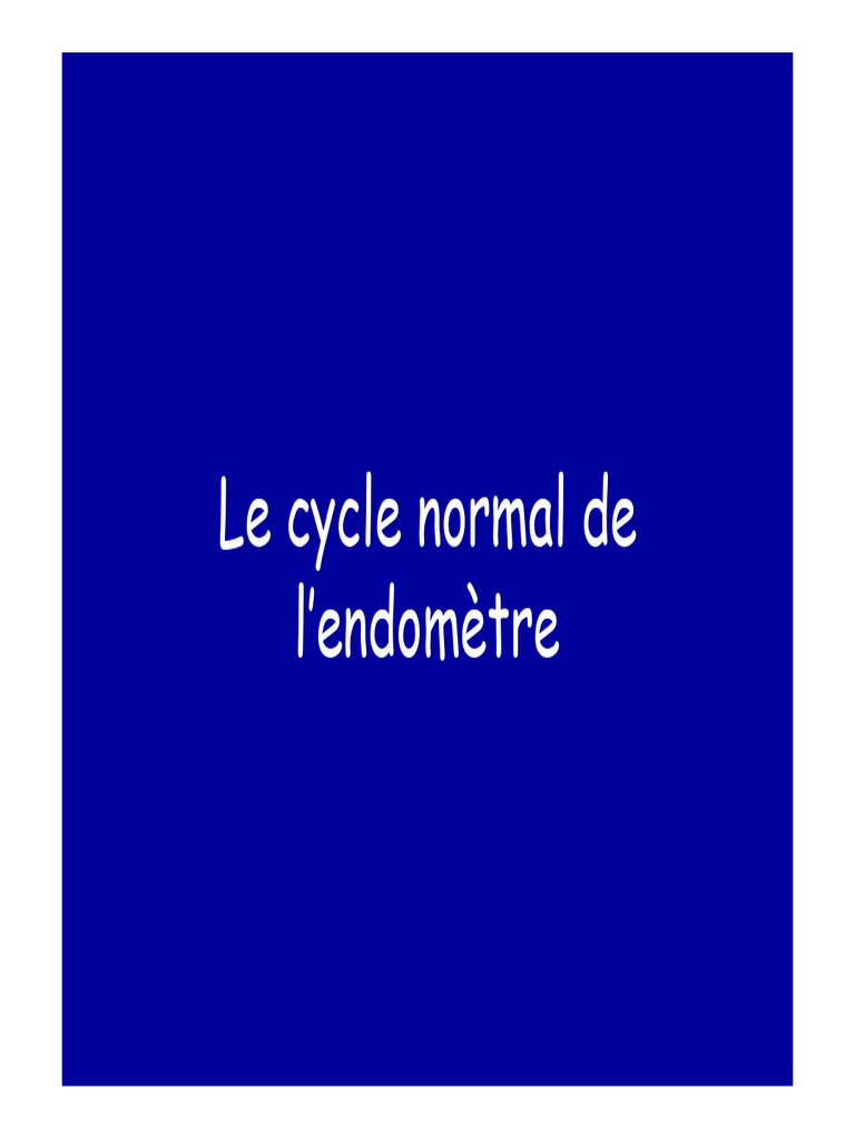 Le Cycle Normal de L'endomètre | PDF