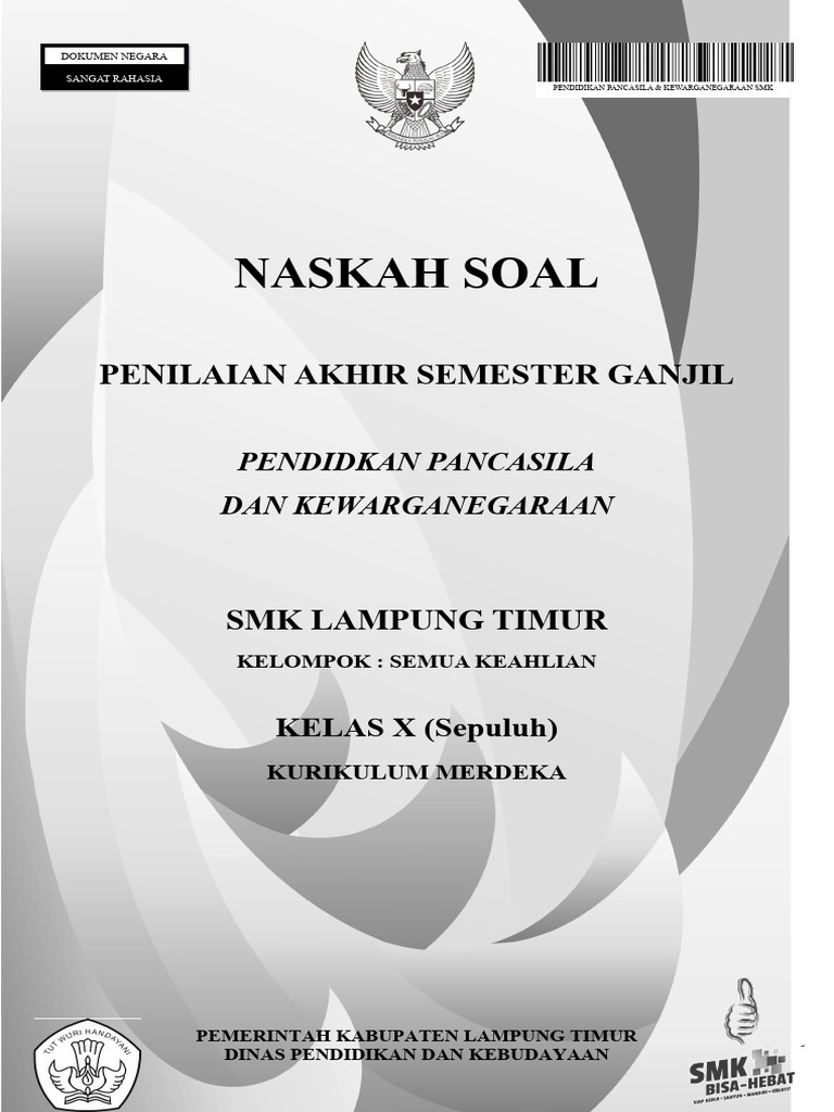 Soal Kelas X PAS PPKN Kurma - Ganjil SMK 2023-2024 | PDF