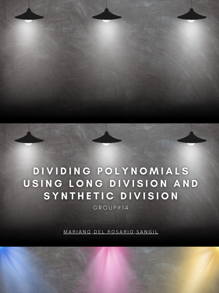 Dividing Polynomials Using Long Division and Synthetic Division. | PDF ...