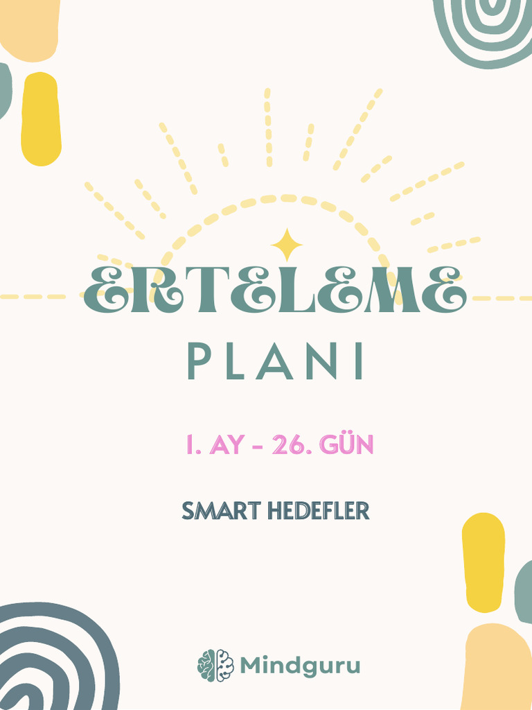Erteleme 1. Ay - SMART Hedefler Al Ma Ka D - 26. G N | PDF
