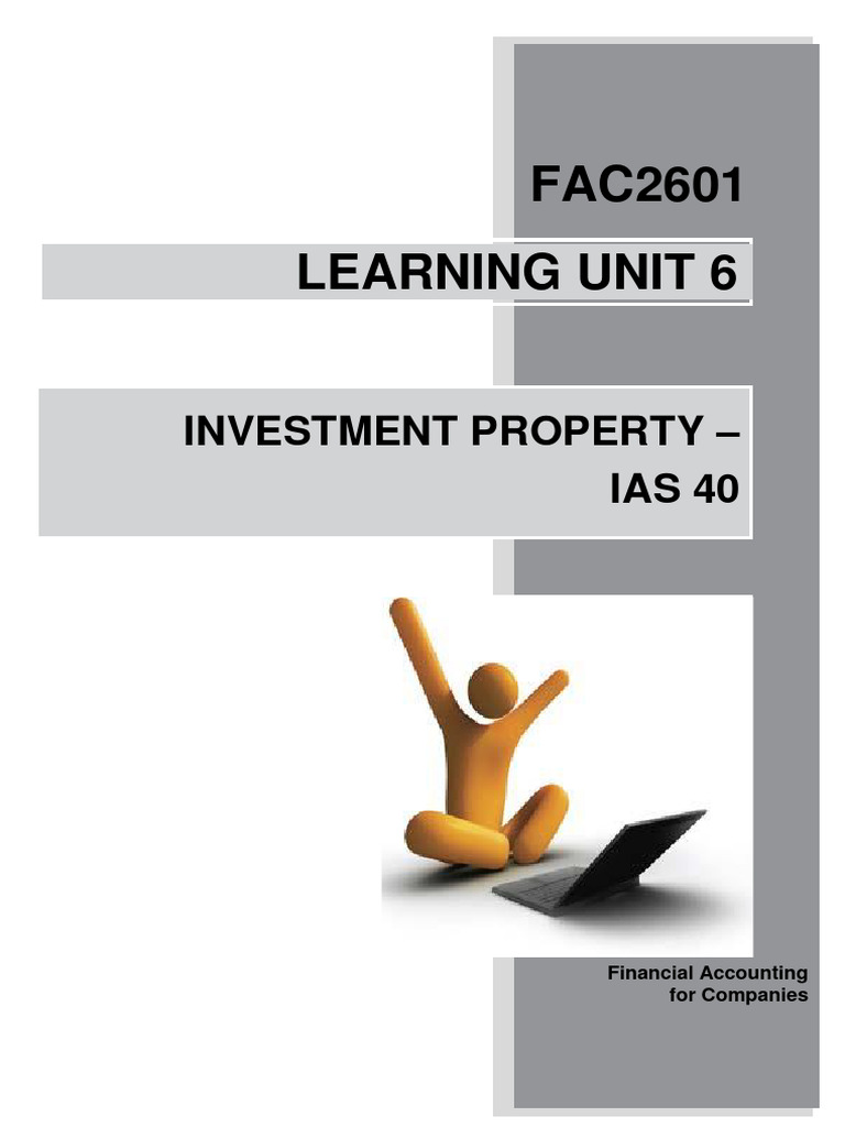 Learning Unit 6_Investment Property_IAS 40 | PDF | Fair Value | International Financial ...