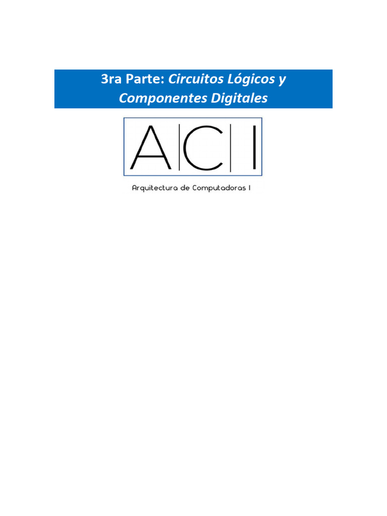 3ra Parte Circuitos Lógicos y Componentes Digitales | PDF