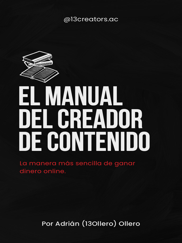 El Manual Del Creador de Contenido | PDF