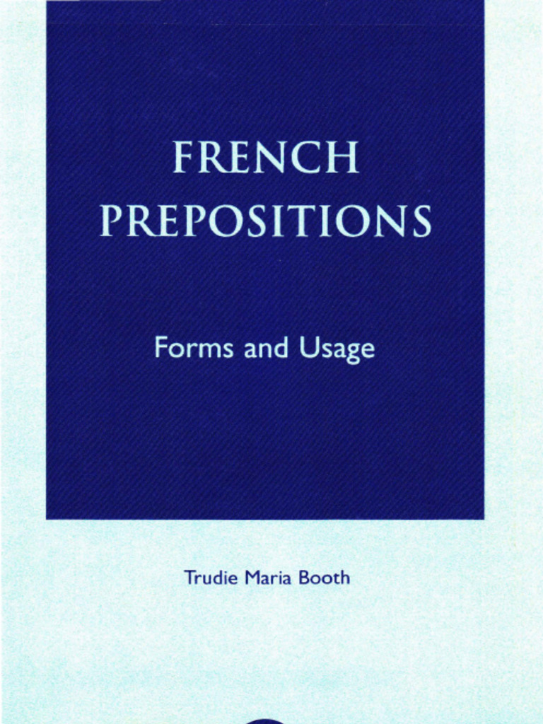 French Prepositions Forms and Usage | PDF | English Language | Verb