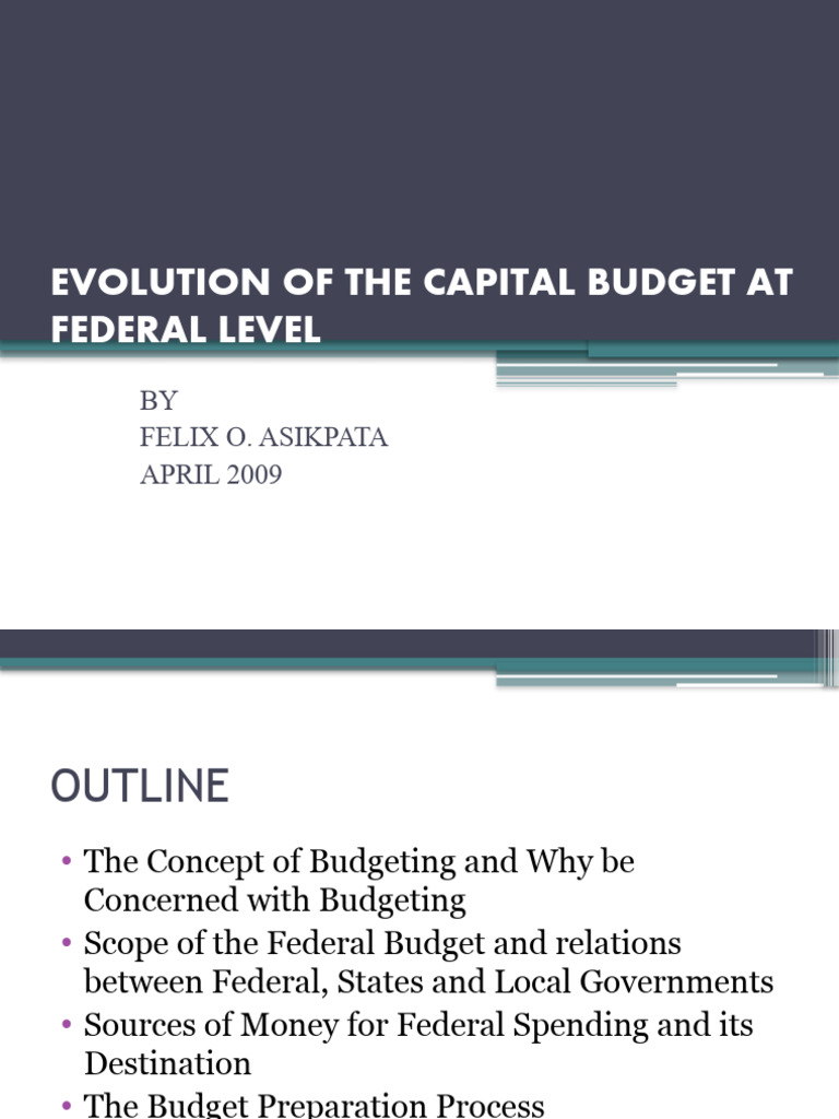 Evolution of Capital Budget | PDF | United States Federal Budget | Budget